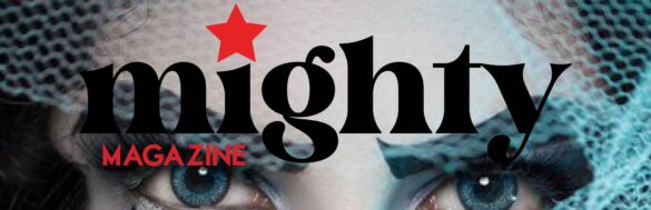 ABOUT US – Mighty Magazine | USA